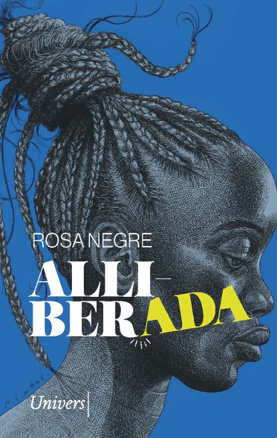 CRÍTICA LITERÀRIA: Alliberada de Rosa Negre, per Anna Rossell – La Náusea